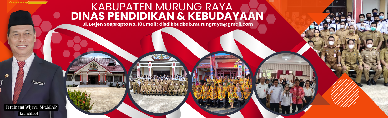 SELAMAT DATANG di WEBSITE DINAS PENDIDIKAN & KEBUDAYAAN KAB. MURUNG ...
